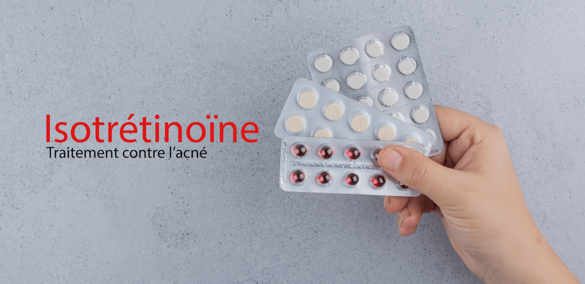 Roaccutane/Isotrétinoïne : Un Guide Informatif pour Comprendre le ...
